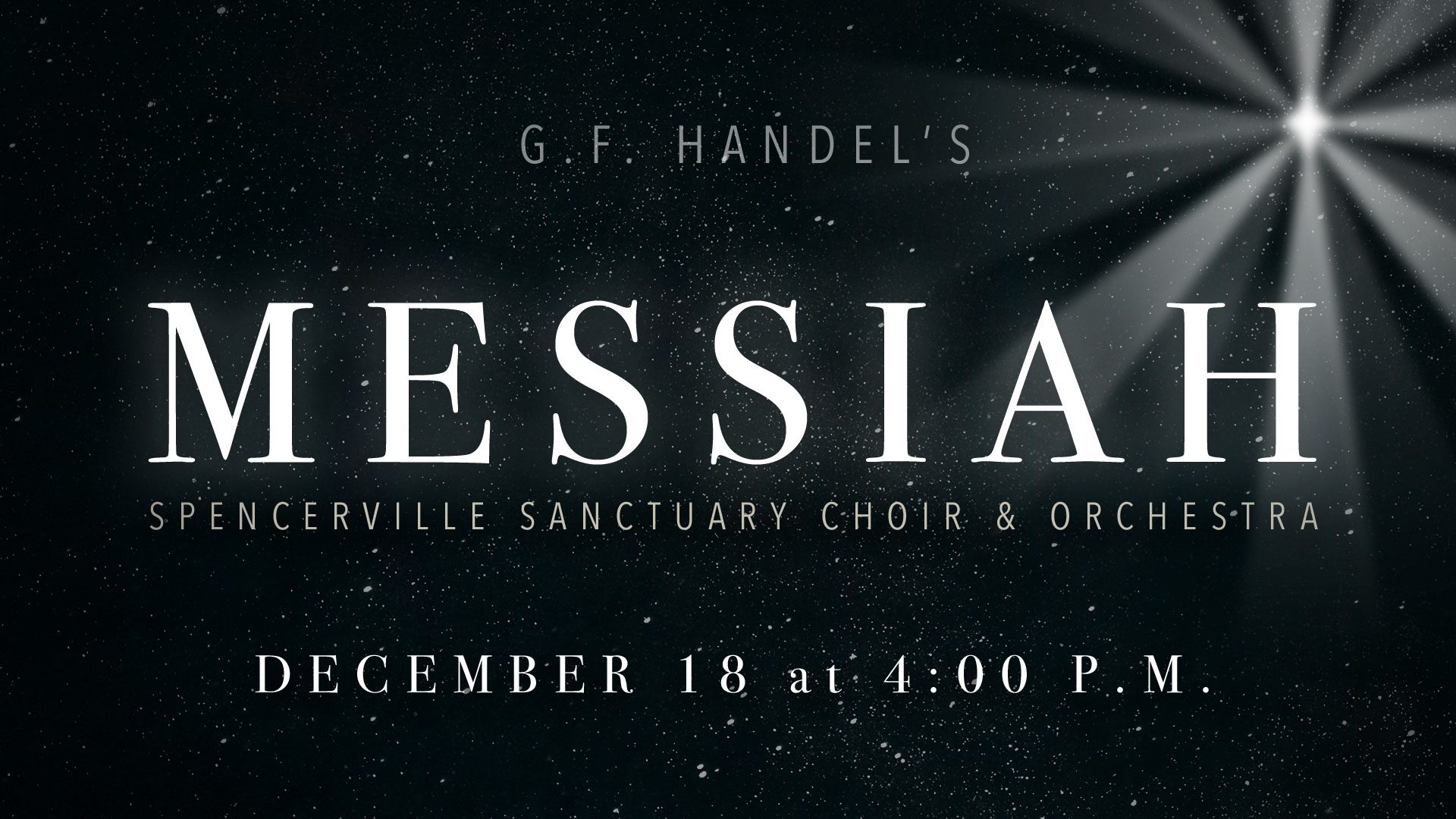 Handel's Messiah, a Christmas Concert at Spencerville Church